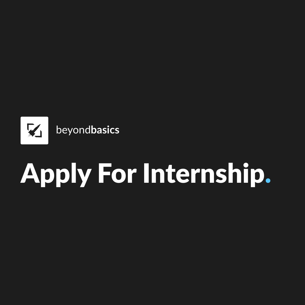Apply for internship | Beyond Basics