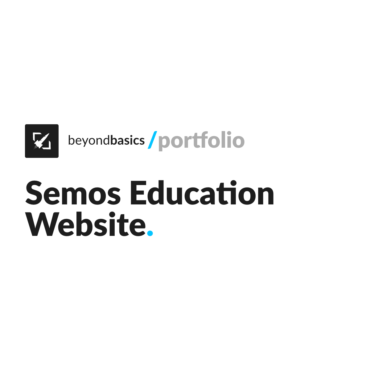 Semos Education | Beyond Basics